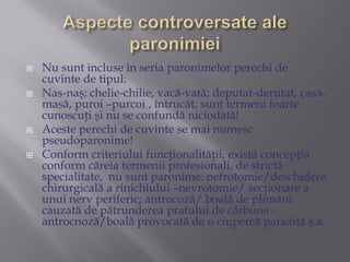 Paronimele in limba română. rotari margarita | PPT