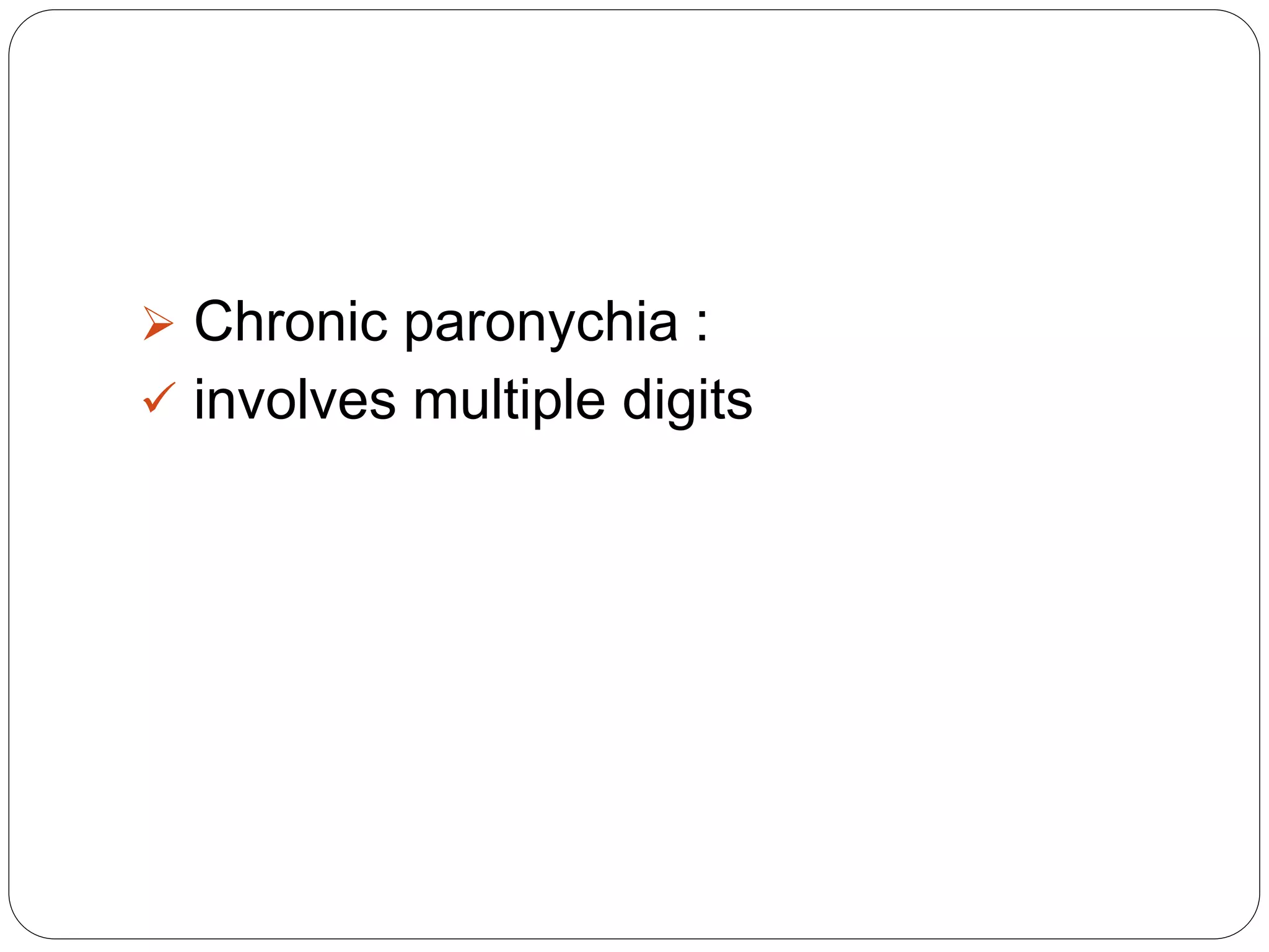 Paronychia | PPTX