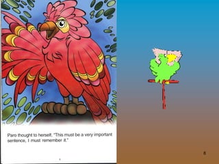 Paro the Parrot - A Children's Story with Moral Lessons | PPT