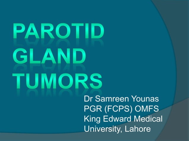 Parotid | PPT