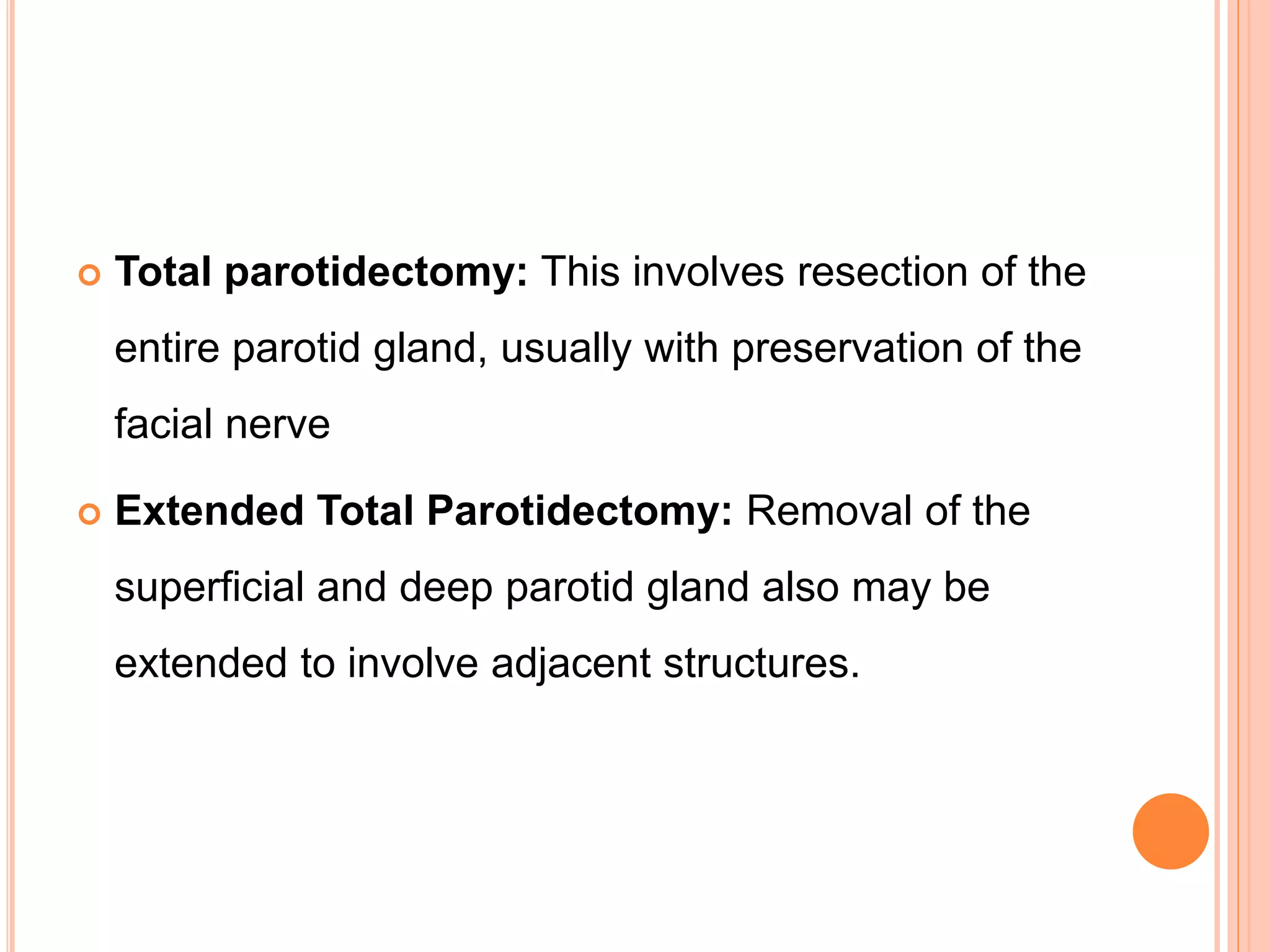Parotidectomy | PPTX