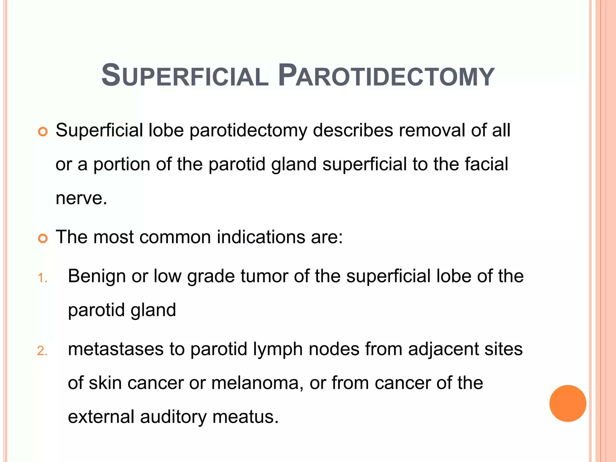 Parotidectomy | PPTX