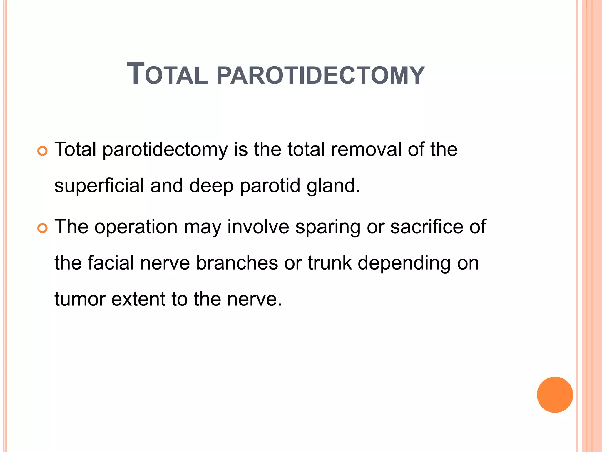 Parotidectomy | PPTX