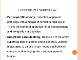 Parotidectomy | PPTX