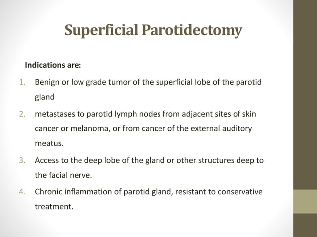 Parotidectomy | PPTX | Ear, Nose and Throat Conditions | Diseases and ...