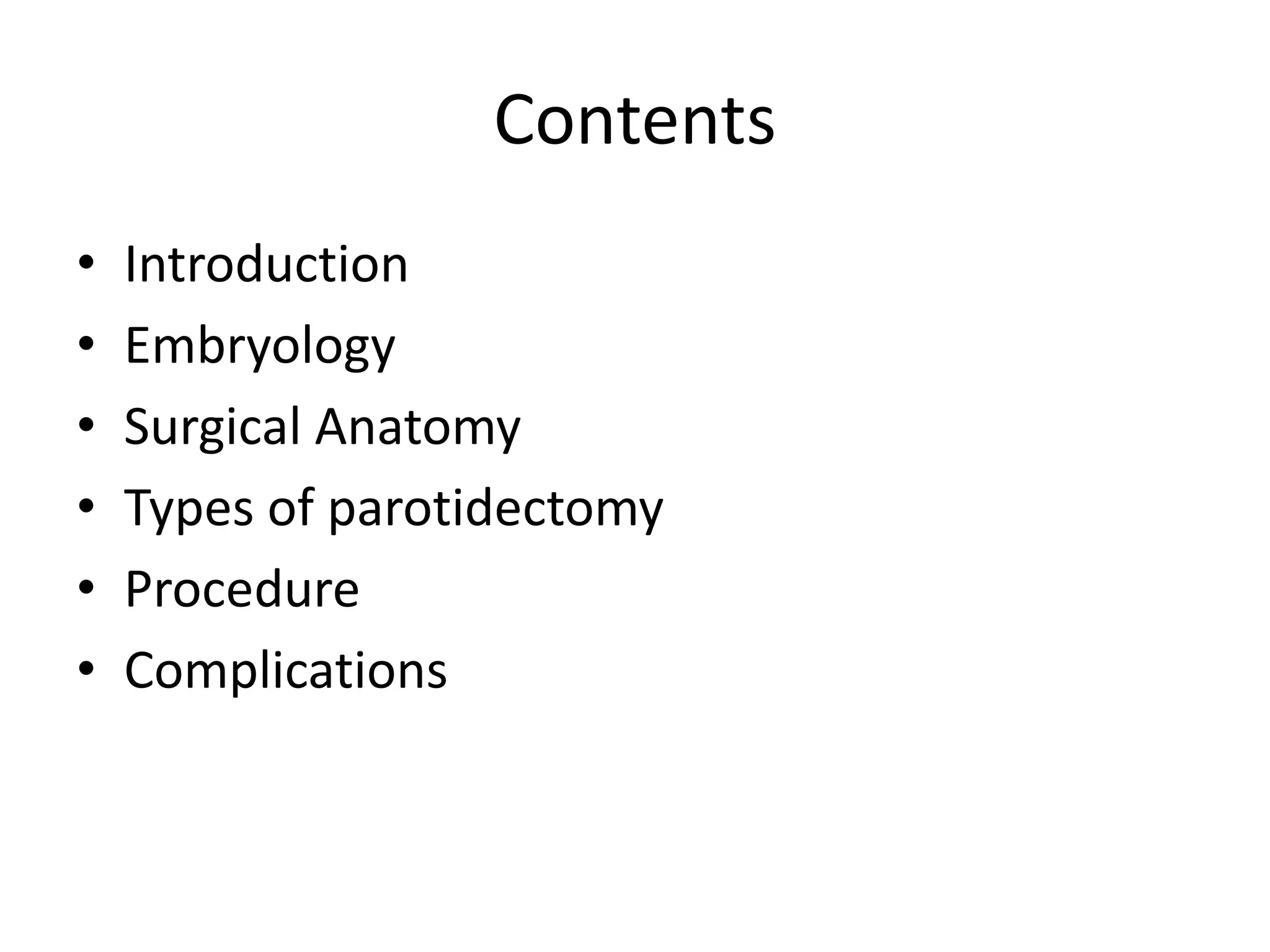 Parotidectomy : Operative Technique | PPTX