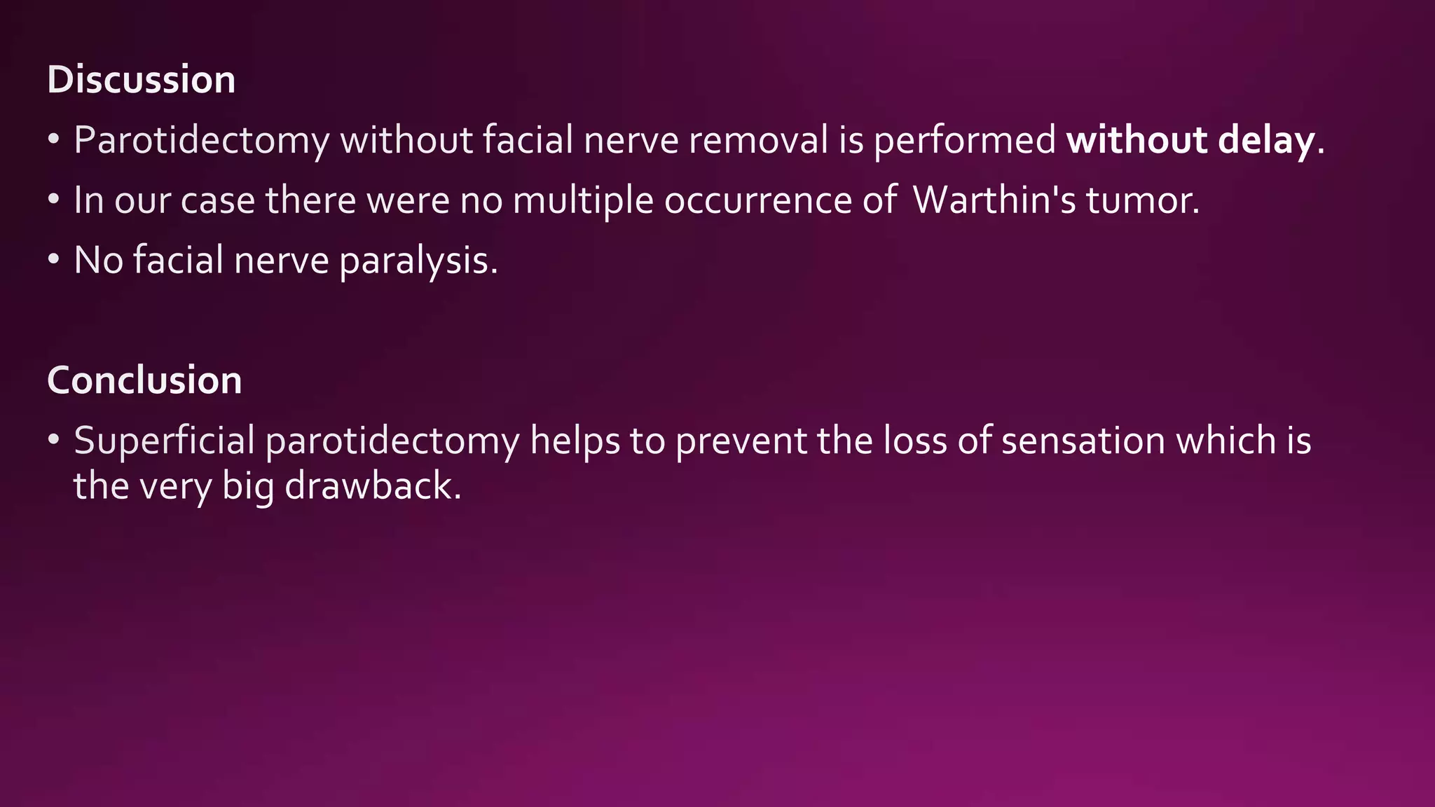 Parotidectomy under general anaesthesia a case report | PPTX