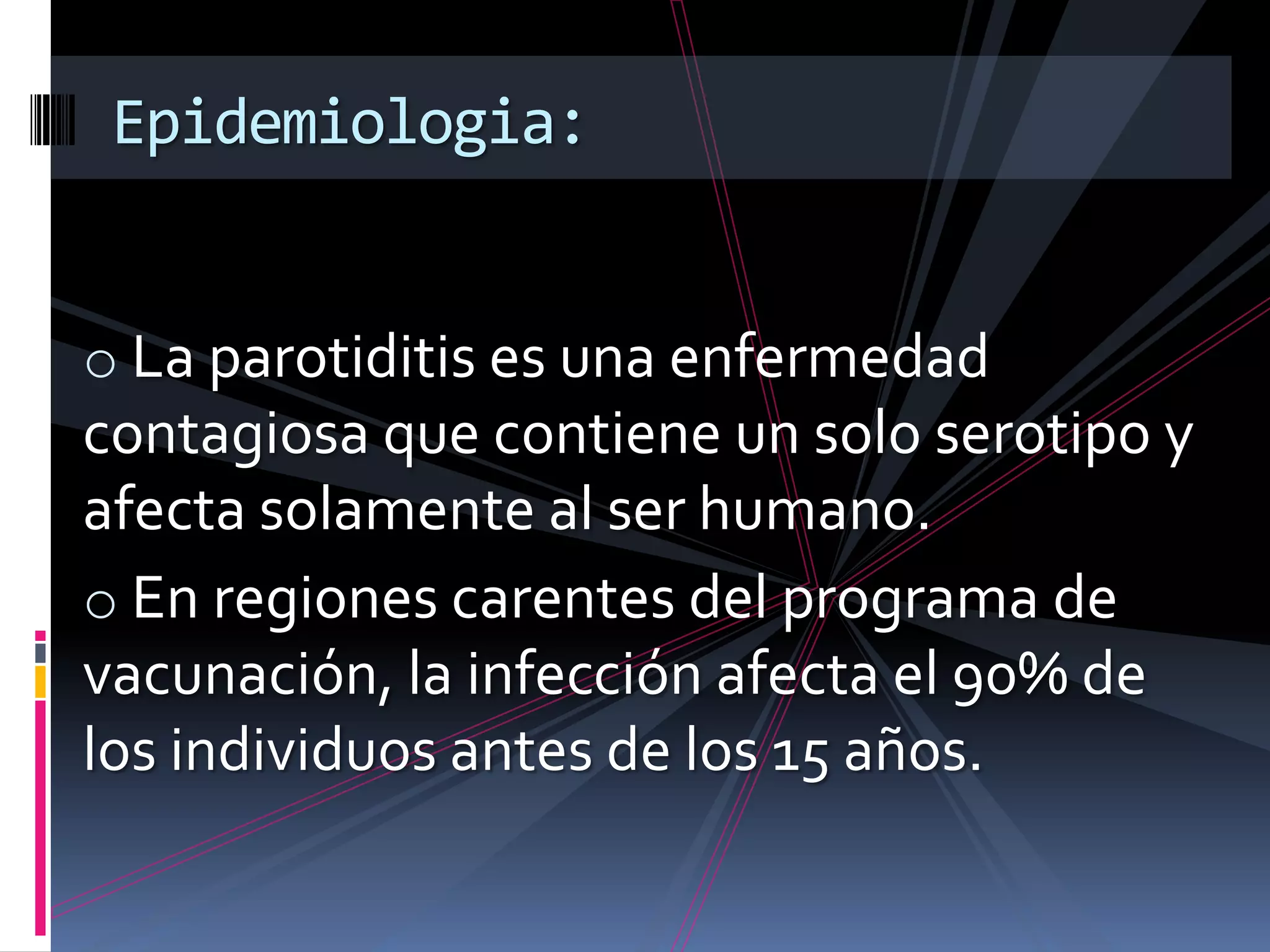 Parotiditis viral (paperas) | PPTX | Infectious Diseases | Diseases and ...