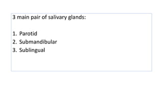 PAROTID SUBMANDIBULAR & SUBLINGUAL SALIVARY GLANDS.pptx