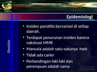 Waspada parotitis/mumps dan pencegahanya.ppt
