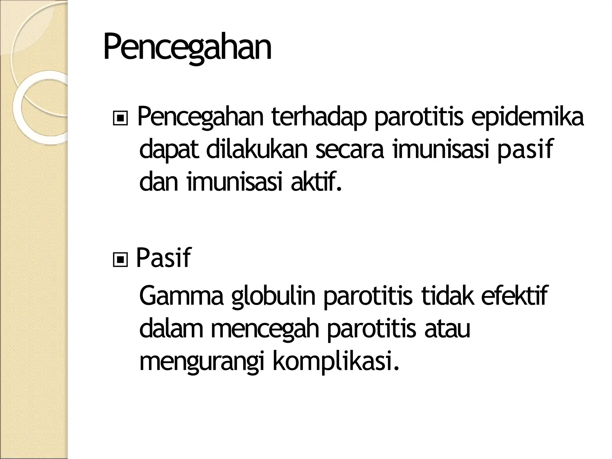 parotitis-mumps-infeksi virus.bisa ditularkanpptx | PPTX