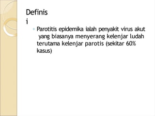 parotitis or ( mumps )medicine -ppt.pptx