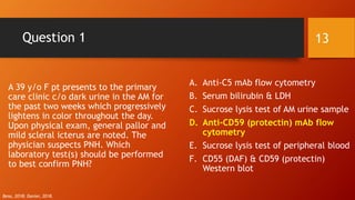 Paroxysmal Nocturnal Hemoglobinuria (PNH) - A Pathologic Survey | PPTX