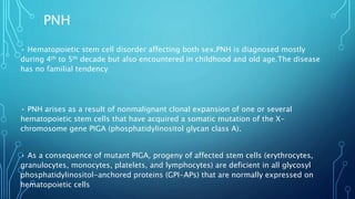 PAROXYSOMAL NOCTURNAL HEMOGLOBINURIA.pptx