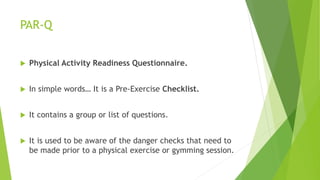 Par-Q ppt Dr. Mumux | PPTX