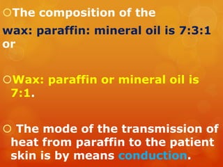 Parrafin wax bath 1.pptx