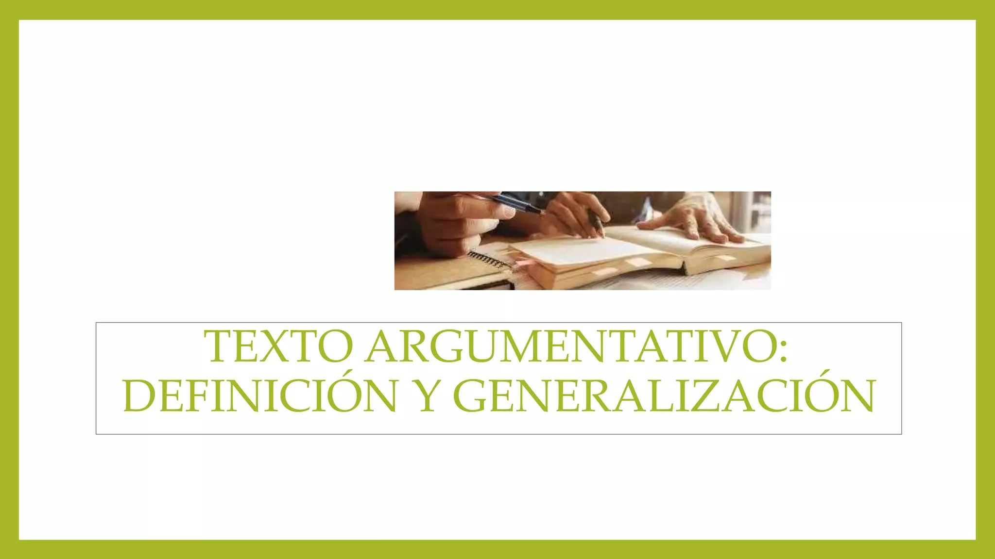 Parrafo por Definición y generalización (1).pptx