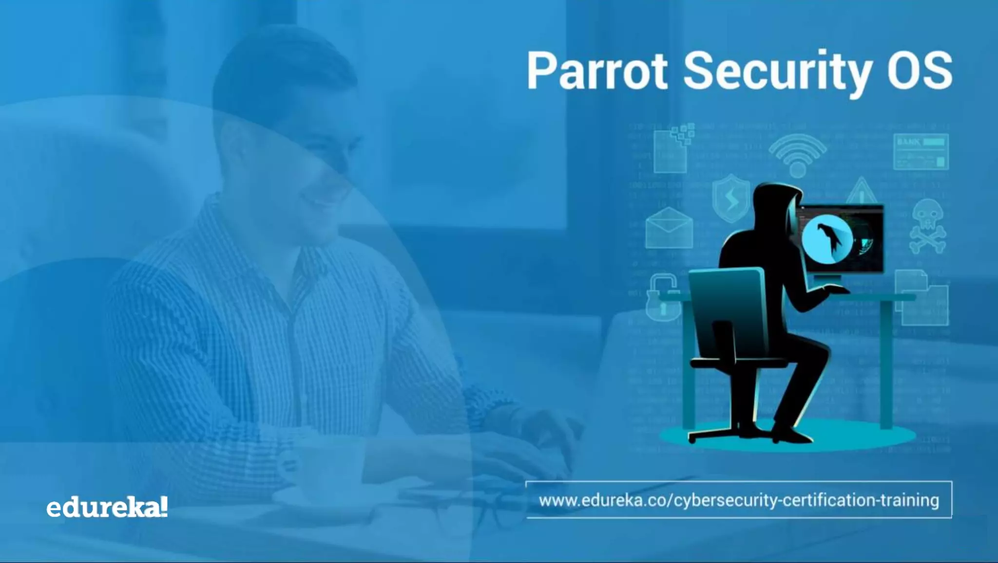 Parrot Security OS | Introduction to Parrot Security OS | Cybersecurity ...