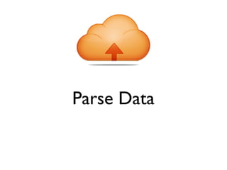 Parse - a mobile backend platform | PDF
