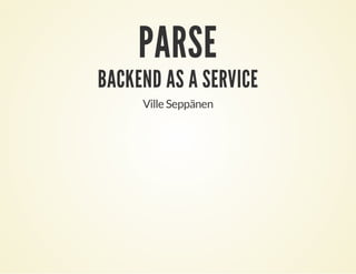 Parse: A Mobile Backend as a Service (MBaaS) | PPT