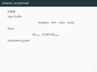 An incremental algorithm for transition-based CCG parsing | PPT
