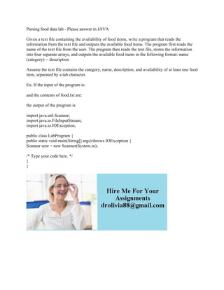 Parsing food data lab - Please answer in JAVA Given a text file contai ...