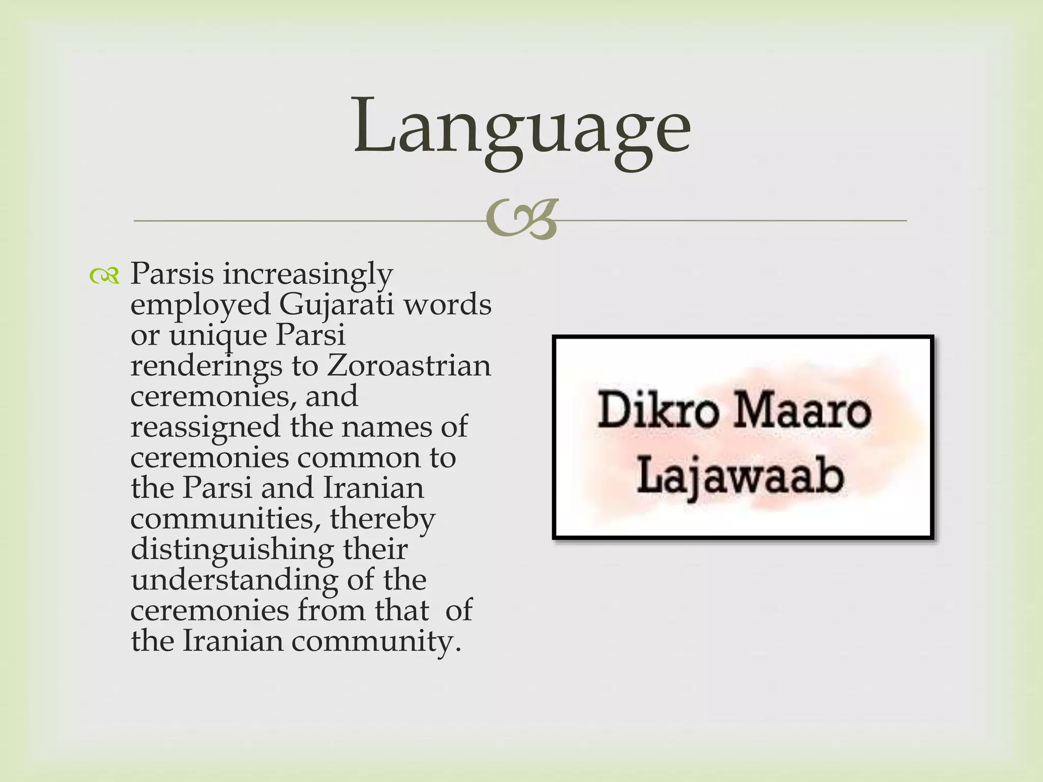 Parsis and their quest with preservation of their identity | PPTX