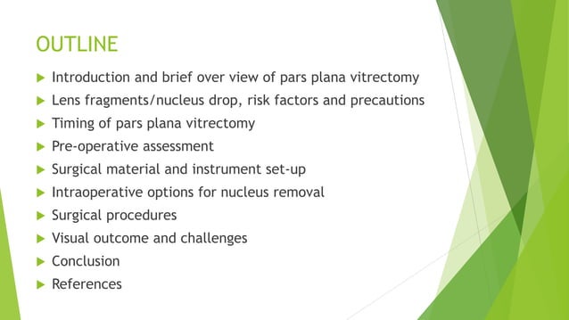 PARS PLANA VITRECTOMY FOR LENS DROP.pptx | Eye and Vision Conditions | Diseases and Conditions