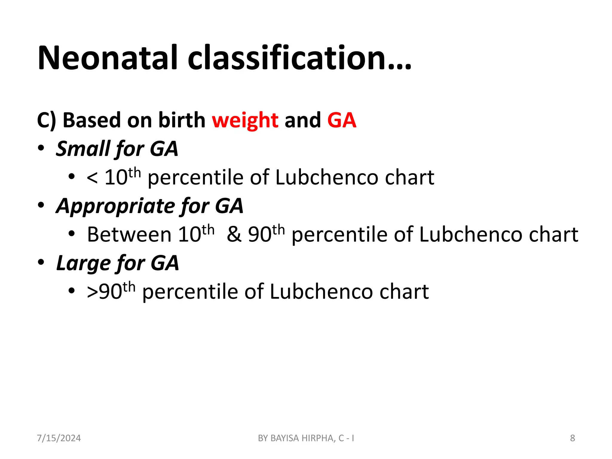 PART-1. NEONATAL CLASSIFICATION & COMMON PROBLEMS.pptx