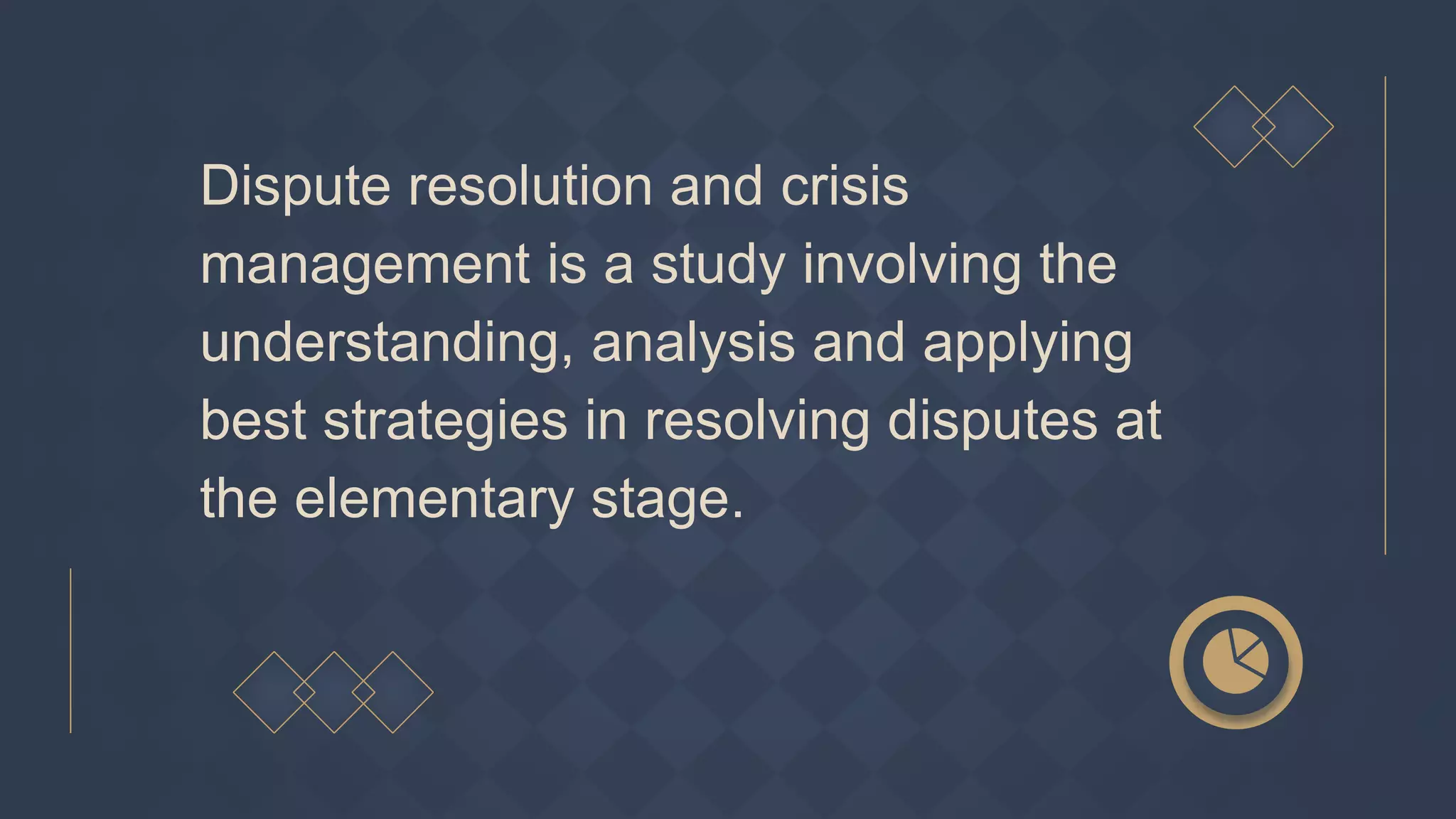 Part-1-Dispute-Resolution-and-Crisis-Management-Copy (1).pptx
