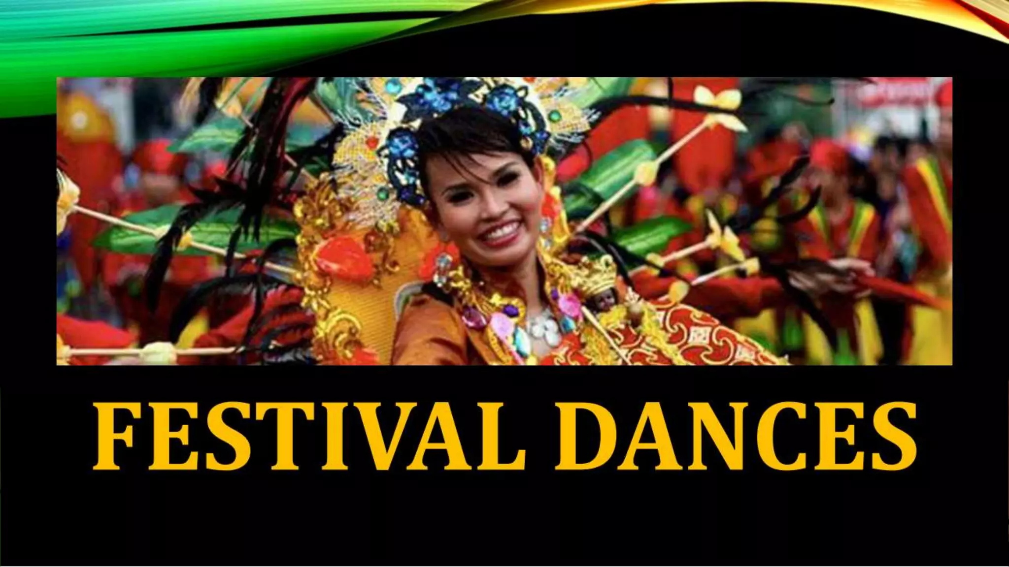 Philippine Festivals - Part 1 | PPTX