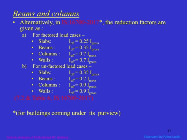 Part-I: Seismic Analysis/Design of Multi-storied RC Buildings using STAAD.Pro & ETABS according ...