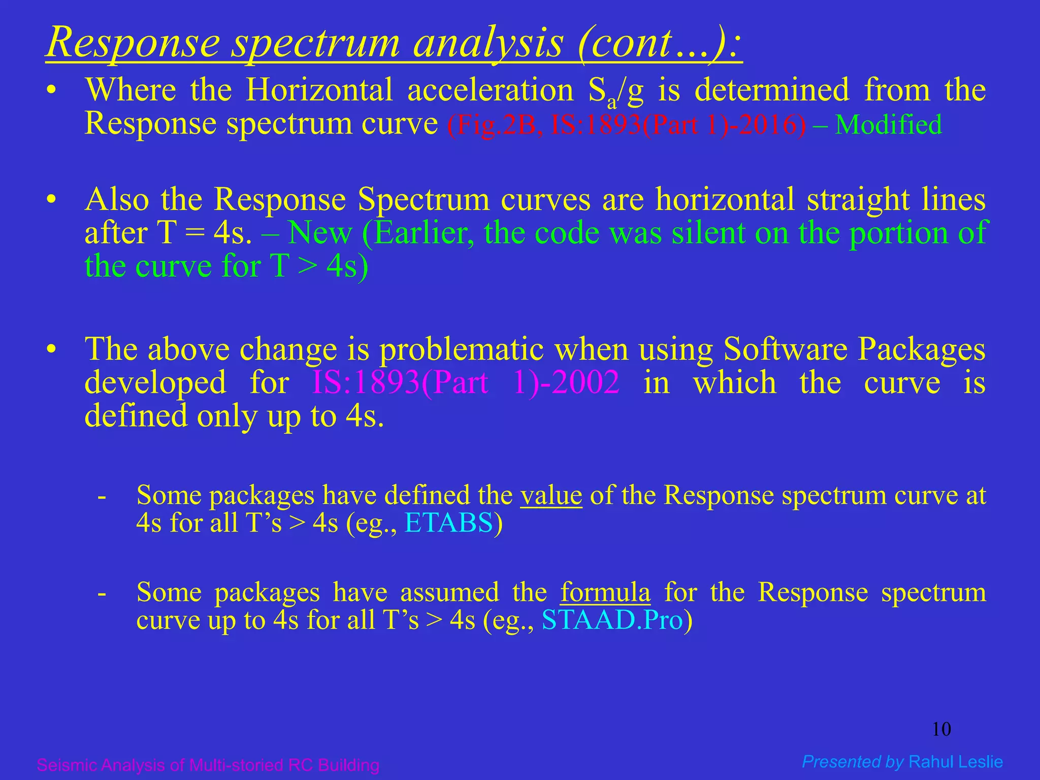 Part-II: Seismic Analysis/Design of Multi-storied RC Buildings using STAAD.Pro & ETABS according ...
