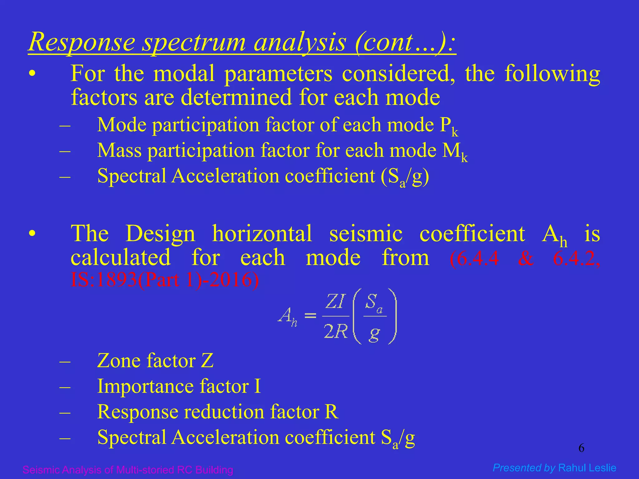 Part-II: Seismic Analysis/Design of Multi-storied RC Buildings using ...