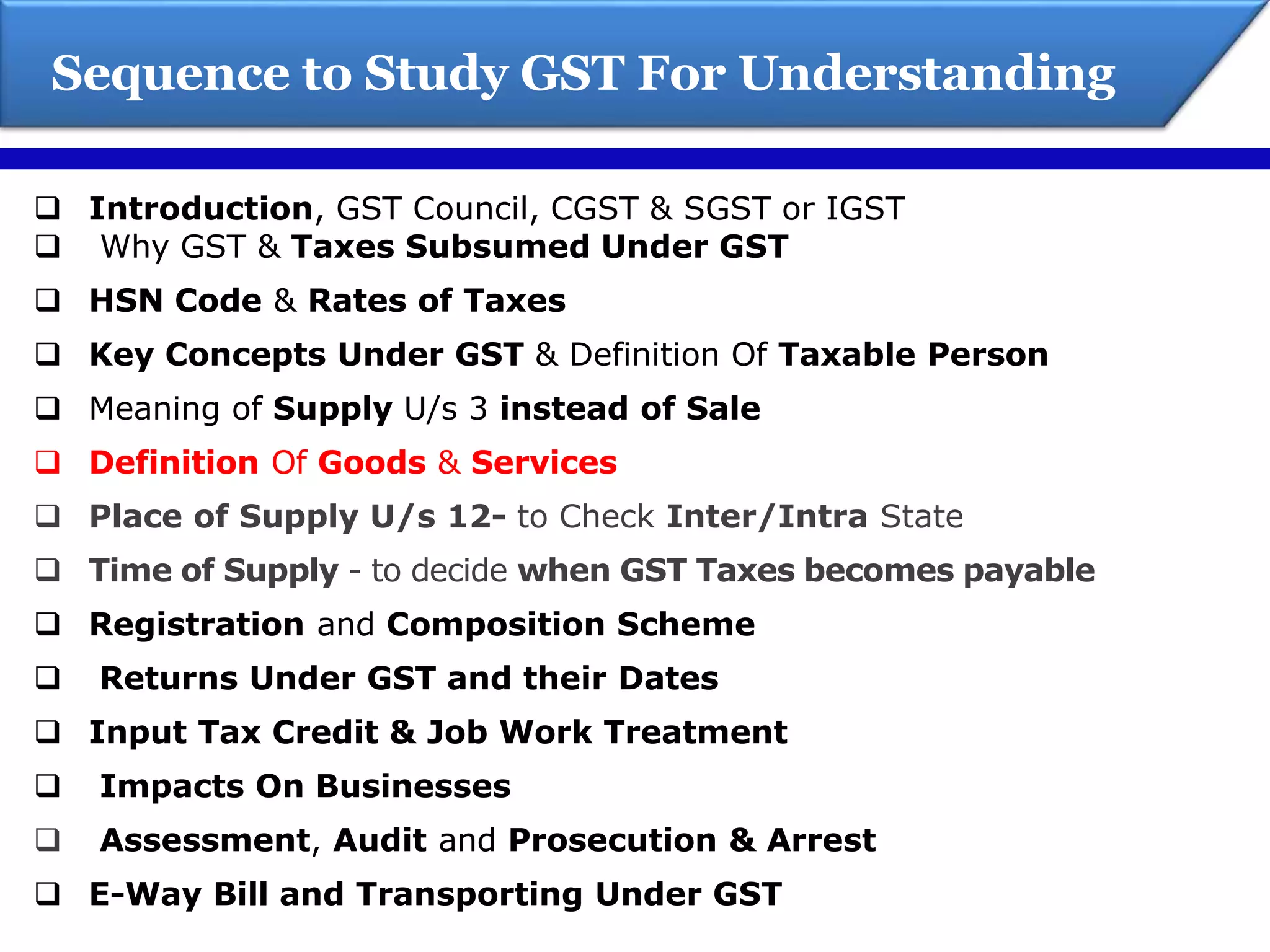 Part 6- GST - Definition of Goods & Service & AMP, Service | PPTX