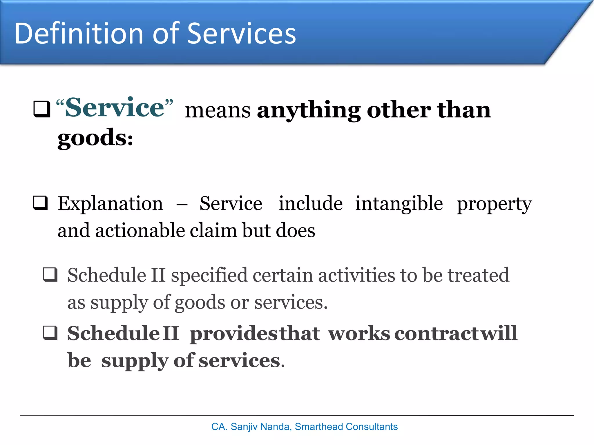 Part 6- GST - Definition of Goods & Service & AMP, Service | PPTX