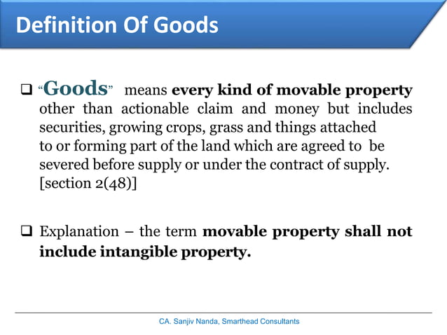 Part 6- GST - Definition of Goods & Service & AMP, Service | PPT | Free ...
