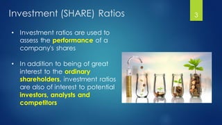 Part09 finance investment ratio analysis investment ratio | PPT