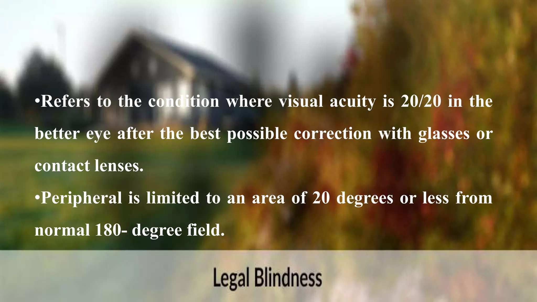 Blindness and Low Vision | PPTX