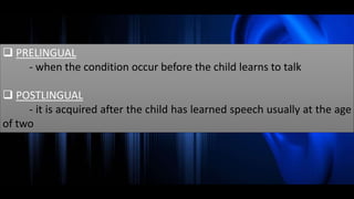Students with Hearing Impairment 1 | PPTX