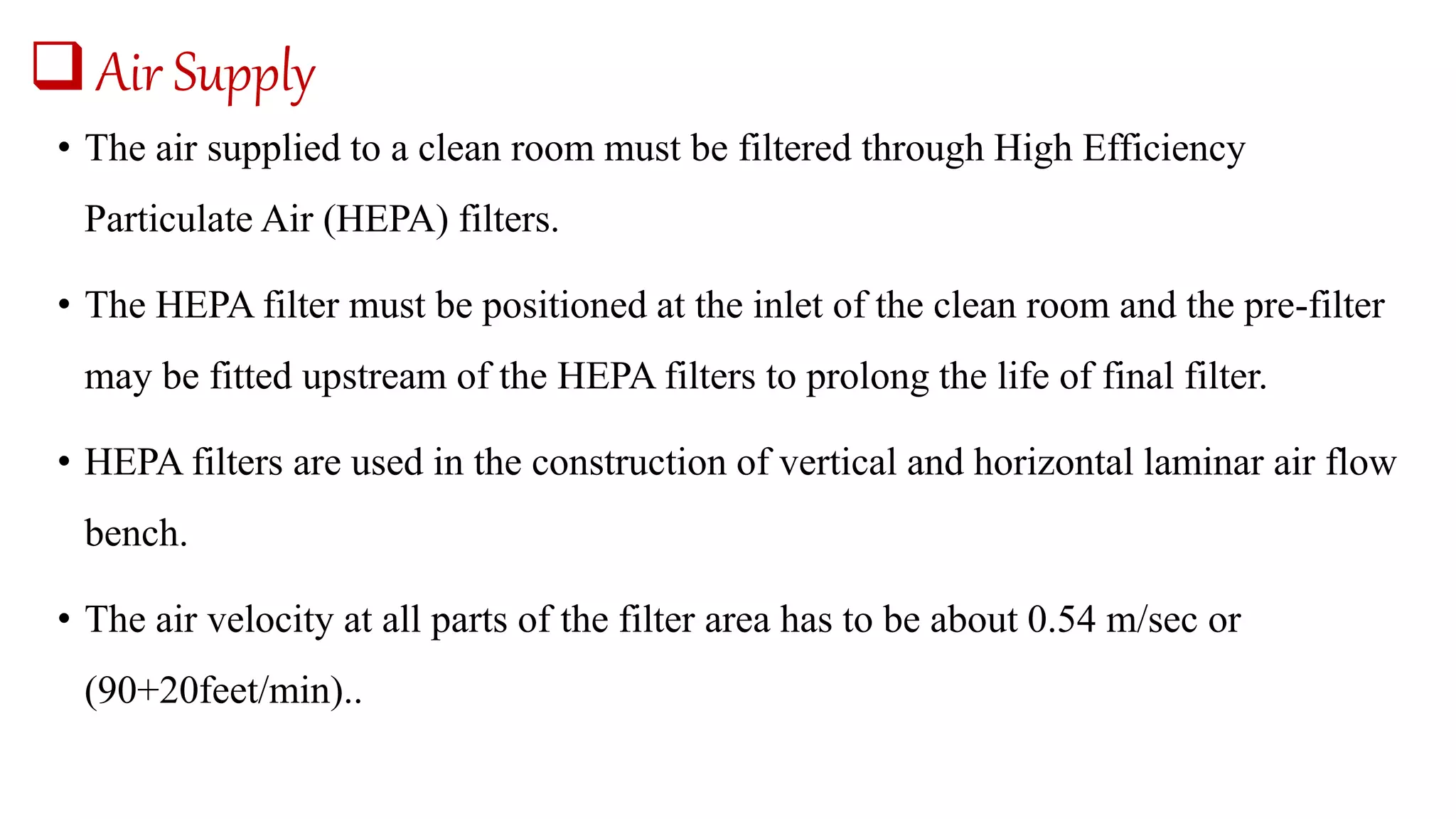 Designing of aseptic area, laminar flow equipment: Study of different ...