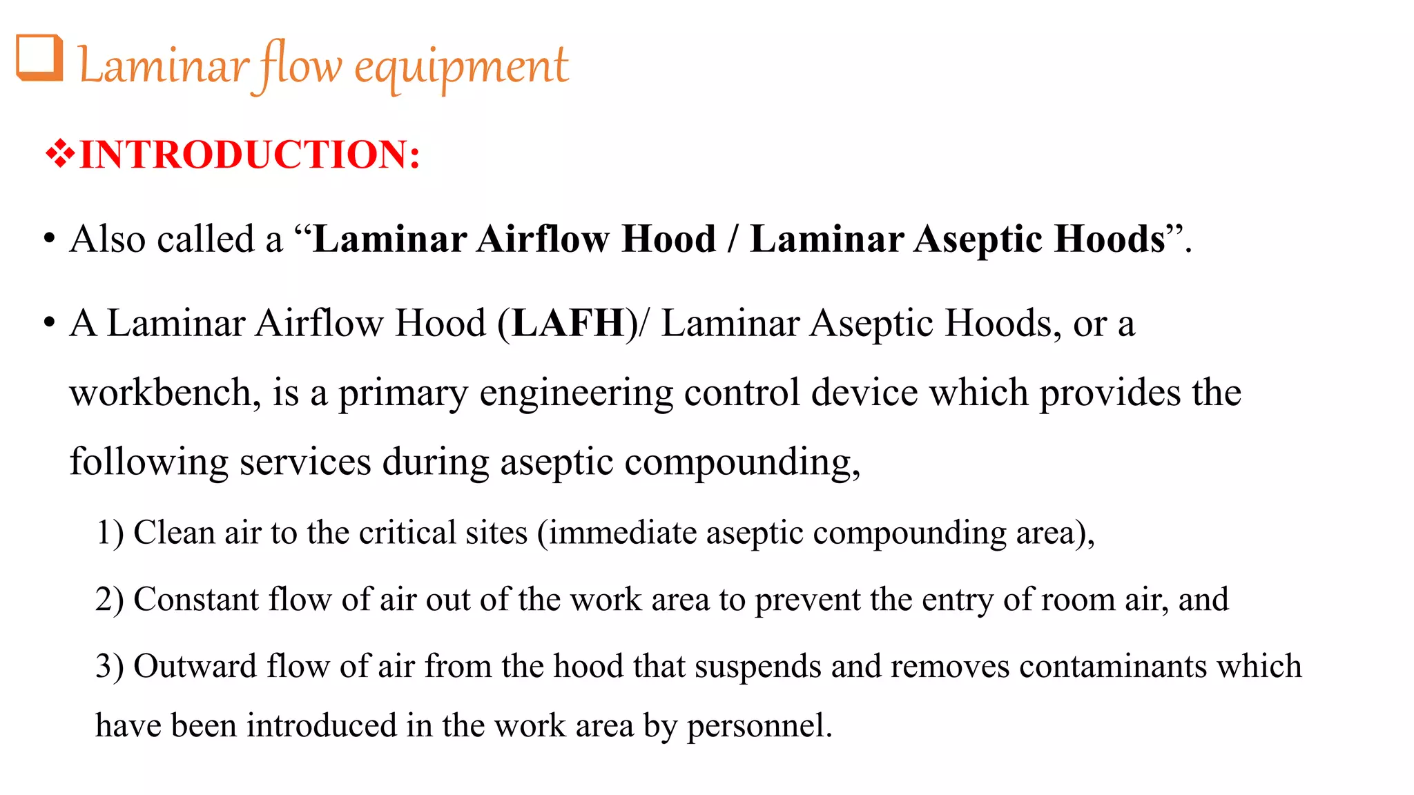 Designing of aseptic area, laminar flow equipment: Study of different ...