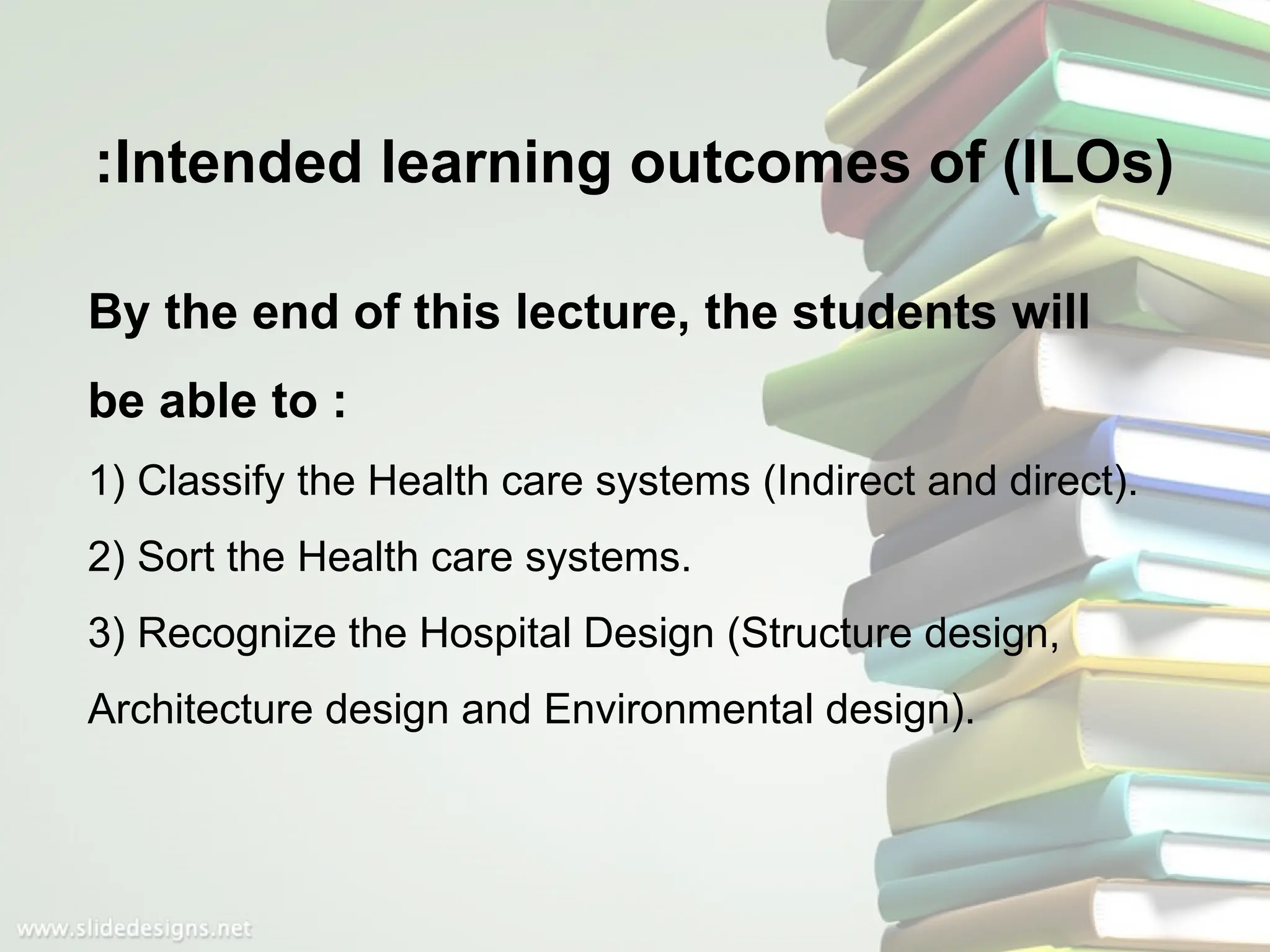 Types of Health care systems & Types of Hospital design.pptx
