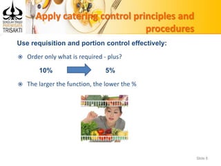 Part 1 catering control principles and procedures | PPTX