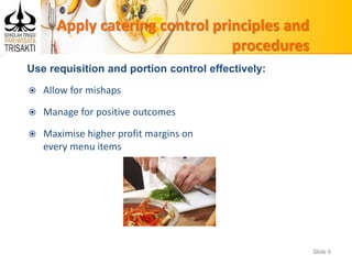Part 1 catering control principles and procedures | PPTX