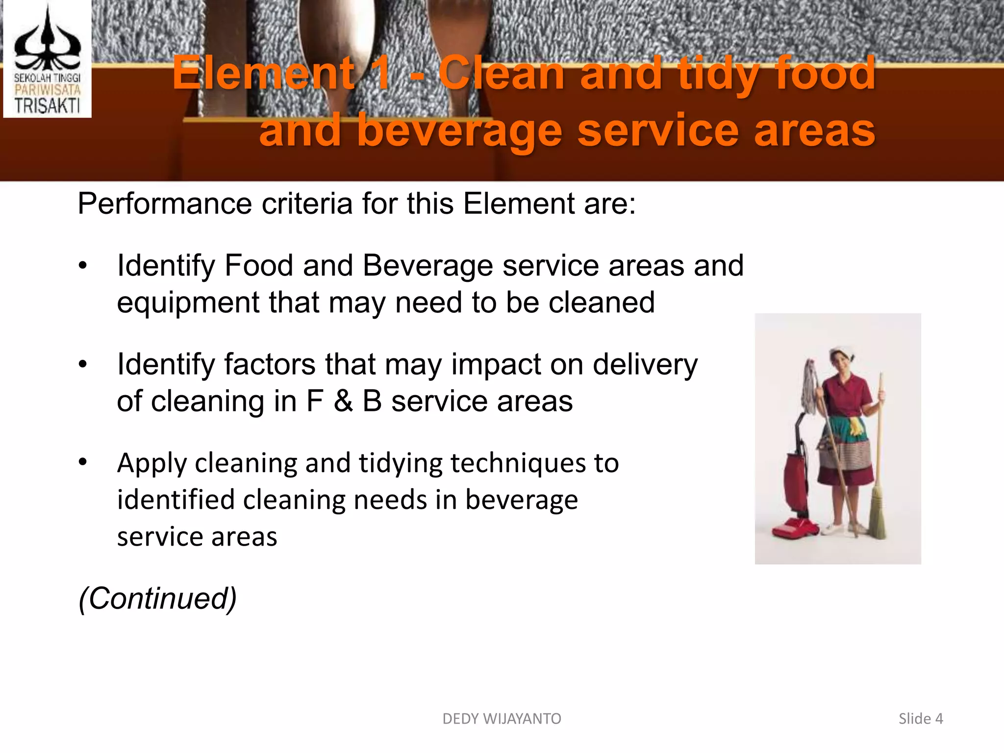 Part 1 clean and tidy food & bev service area | PPTX