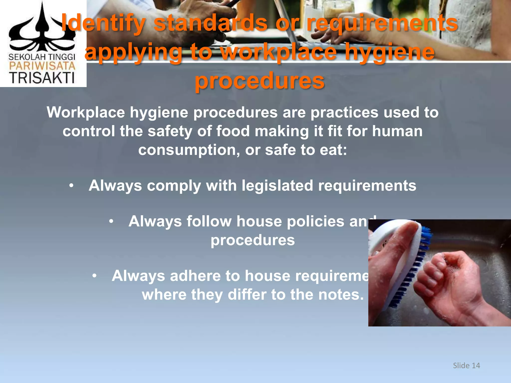 Part 1 comply with workplace hygiene procedures | PPTX