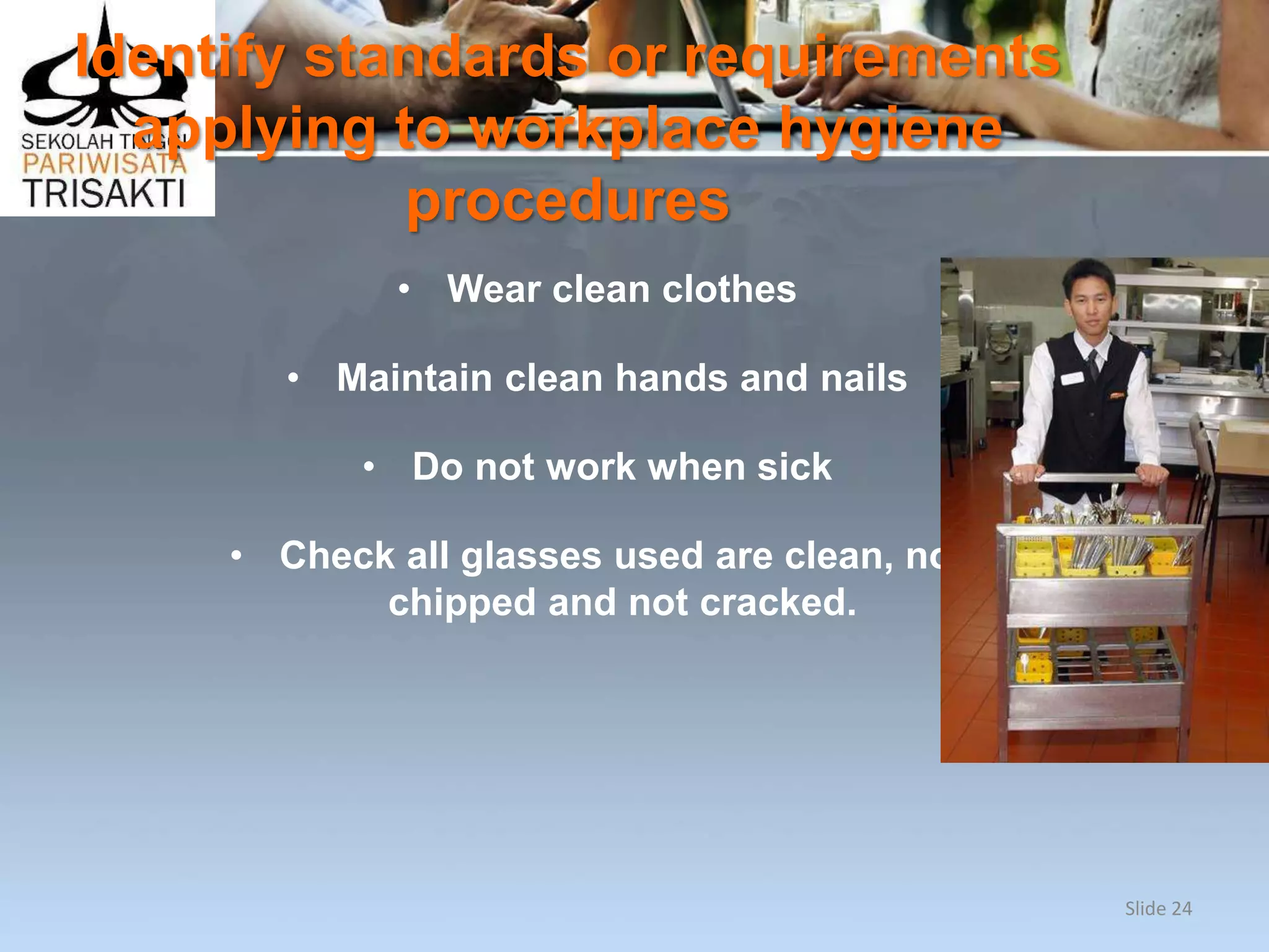 Part 1 comply with workplace hygiene procedures | PPTX