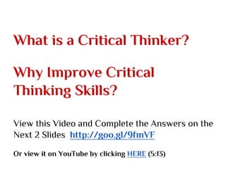 The Importance of Critical Thinking and Introduction to Logical ...