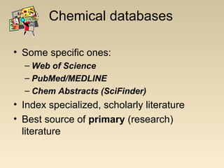 Searching the Chemistry Literature Using Library Databases | PPT ...